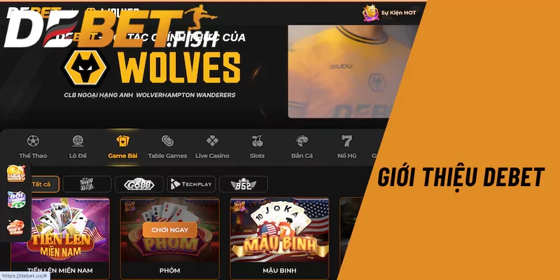 Giới Thiệu Debet - Sân Chơi Uy Tín Đến Từ Châu Âu